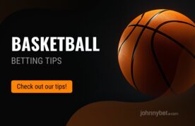 Basketball Betting Tips - Predictions for Today and Tomorrow