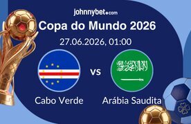 Prognóstico Cabo Verde vs Arábia Saudita | Mundial 2026