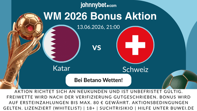 Katar gegen Schweiz Tipphilfe: WM 2026 Wett Tipps + Quoten